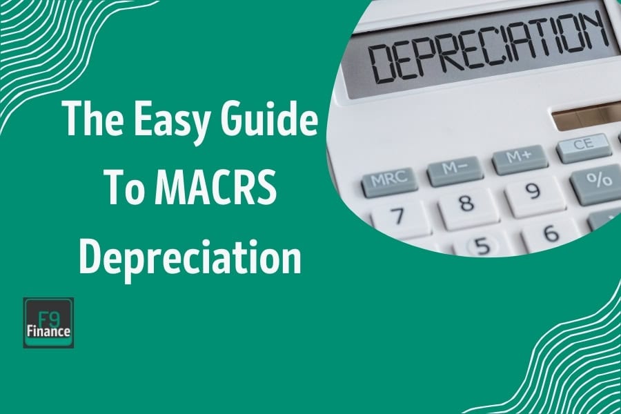 The Easy Guide To Calculating MACRS Depreciation In Excel