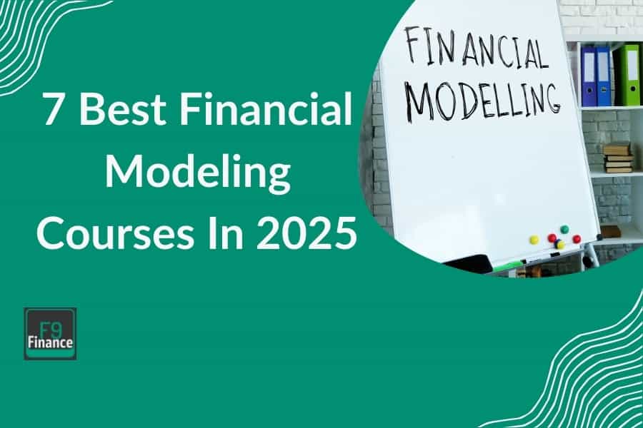 7 Best Financial Modeling Courses In 2025
