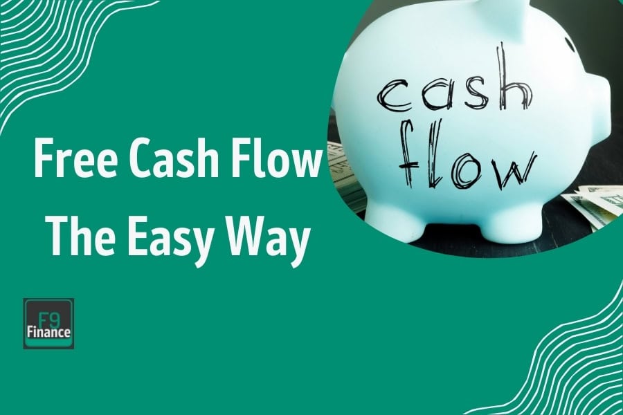 The Easy Way You Can Calculate Free Cash Flow