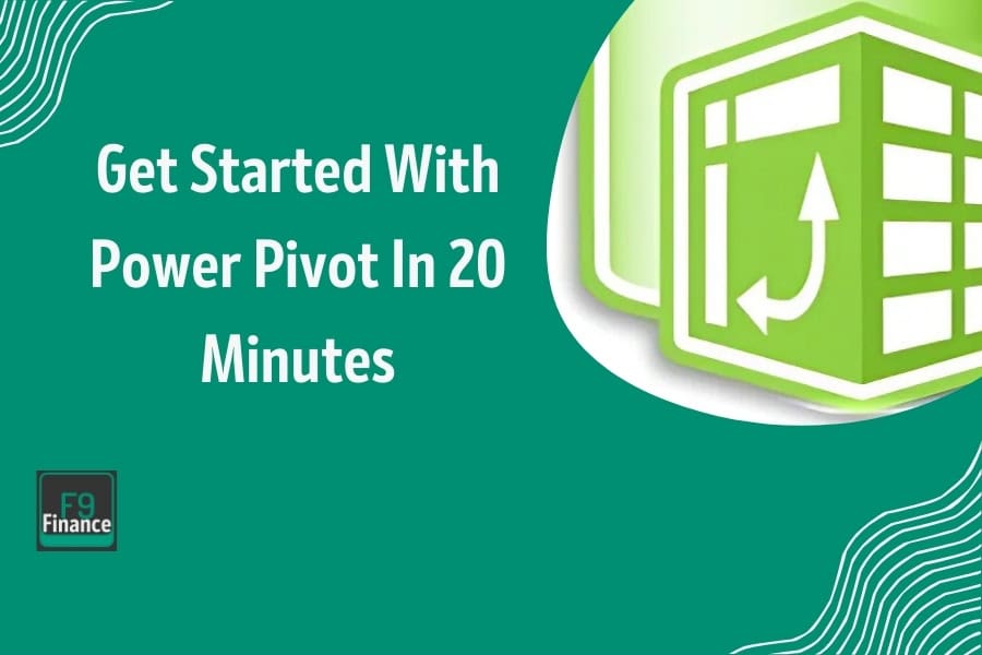 Get Started With Power Pivot In 20 Minutes