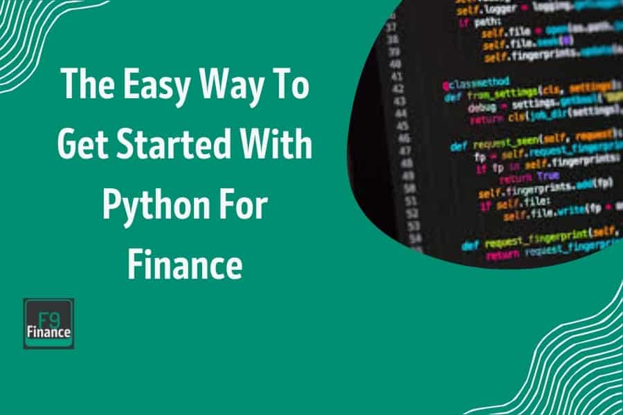 The Easy Way To Get Started With Python For Finance