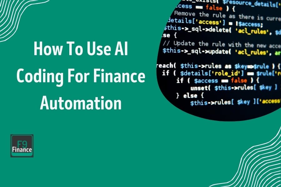 How To Use AI Coding For Finance Automation