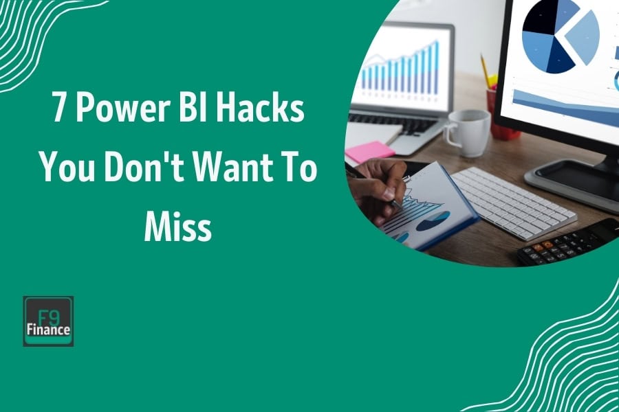 7 Power BI Hacks You Don't Want To Miss