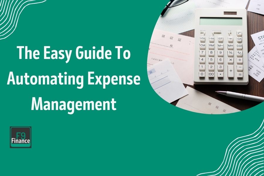 The Easy Guide To Automating Expense Management