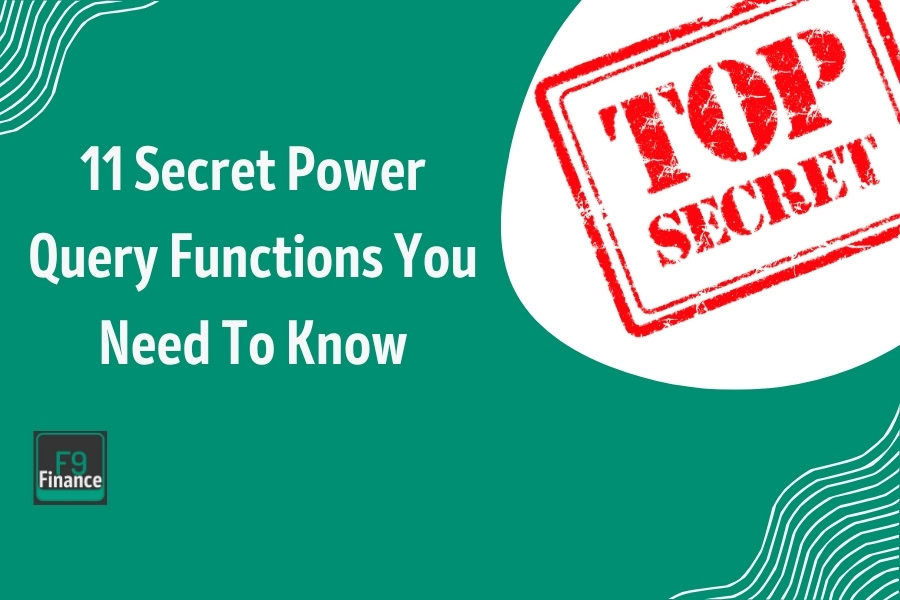 11 Secret Power Query Functions You Need To Know